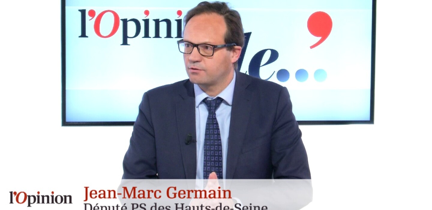 Jean-Marc Germain (PS) : « Il faut sortir de la crise par l ...